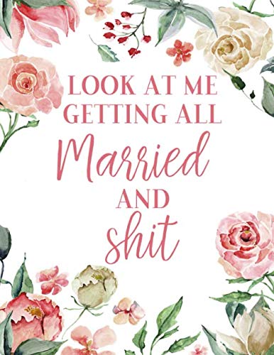 Look at me getting all MARRIED and shit: Wedding Planner and Organizer ...