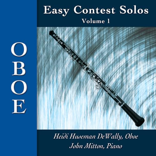 Amazon.com: Easy Contest Solos, Vol. 1: Oboe : Heidi C. Huseman-Dewally ...