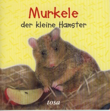 Amazon.co.jp: Murkele, der kleine Hamster : 本