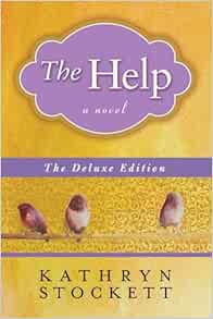 Amazon.com: The Help Deluxe Edition: 9780399157912: Stockett, Kathryn ...