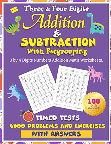 Three And Four Digits Addition And Subtraction With Regrouping 100 ...