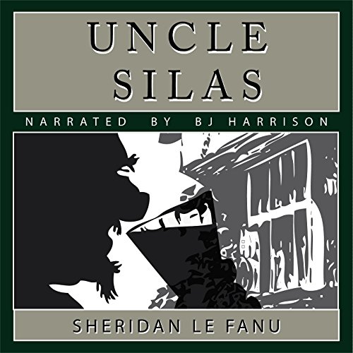 Amazon.com: Uncle Silas [Classic Tales Edition] (Audible Audio Edition ...