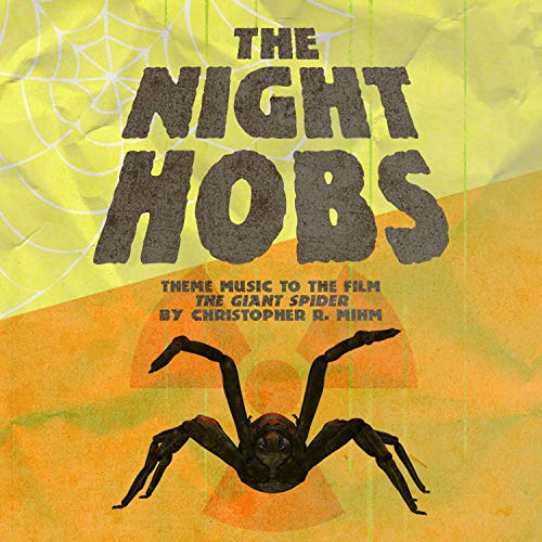 Play The Giant Spider (Original Motion Picture Soundtrack) by The Night ...