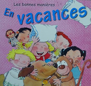 Amazon.com: Les Bonnes Manières- En Vacances: 9786144073858: Collectif ...
