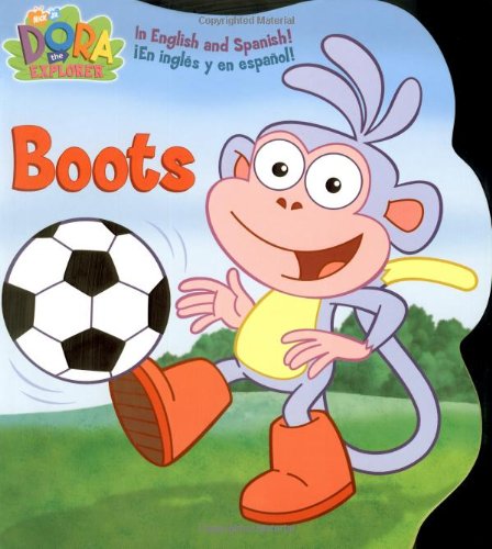 Boots (Dora the Explorer) : Silverhardt, Lauryn: Amazon.co.uk: Books