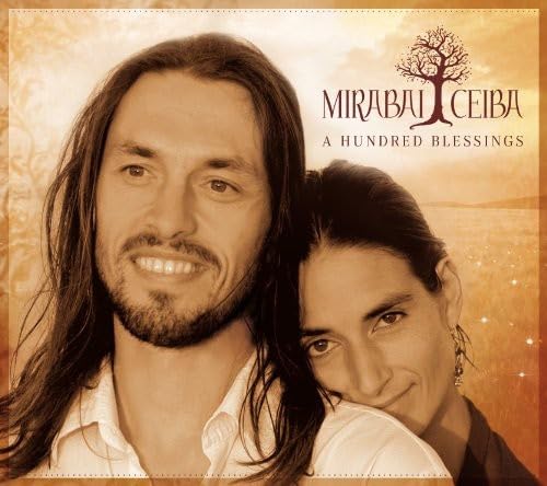 Mirabai Ceiba - A Hundred Blessings - Amazon.com Music