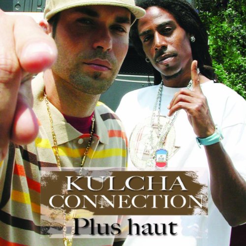 Play Plus haut by Kulcha Connection on Amazon Music