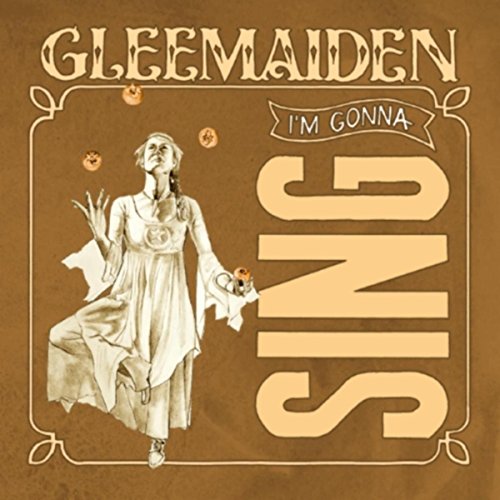 Amazon.com: I'm Gonna Sing : Gleemaiden: Digital Music