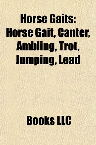 Horse Gaits: Horse Gait, Canter, Ambling : Llc, Books: Amazon.es: Libros