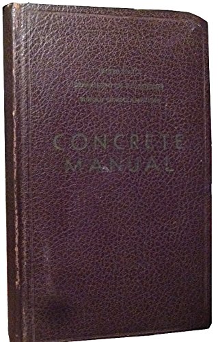 Concrete Manual (Concrete Manual. A Reclamation Manual Specialist ...