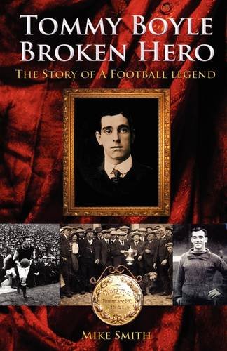 Amazon.com: Tommy Boyle - Broken Hero - The Story of a Football Legend ...
