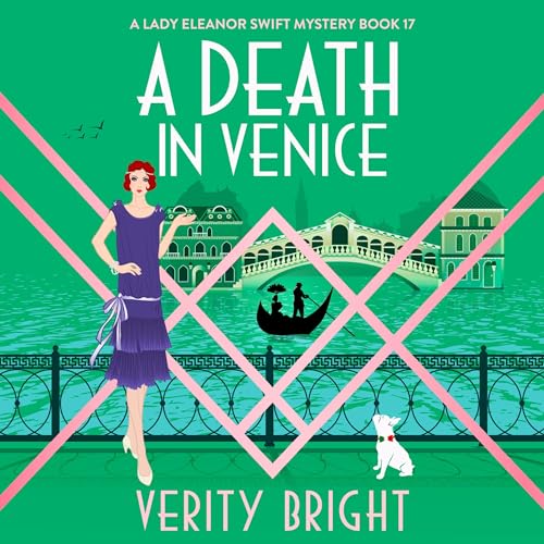 Amazon.com: A Death in Venice: A Lady Eleanor Swift Mystery, Book 17 ...