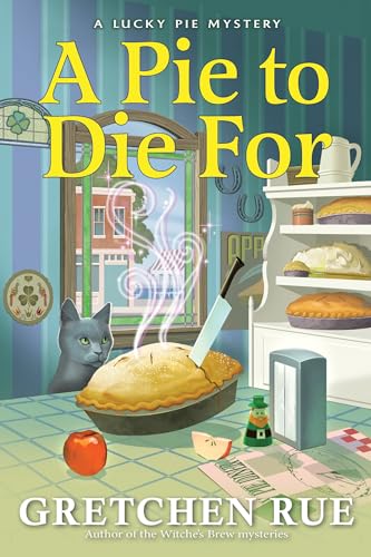 A Pie to Die For - Kindle edition by Rue, Gretchen. Mystery, Thriller ...
