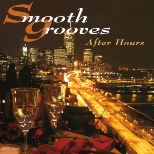 Various Artists - Smooth Grooves: After Hours - Amazon.com Music