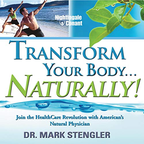 Amazon.com: Transform Your Body... Naturally!: Join the HealthCare ...