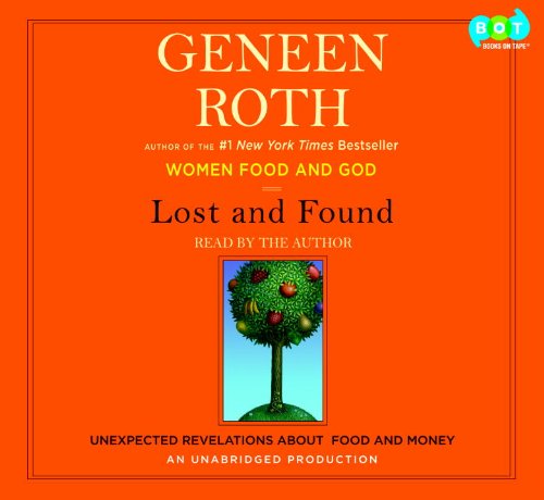 Amazon.com: Lost and Found: Unexpected Revelations about Food and Money ...