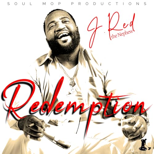 Play Redemption by J. Red (The Nephew) on Amazon Music