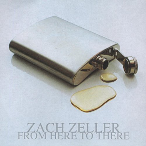 Amazon.com: From Here To There : Zach Zeller: Digital Music