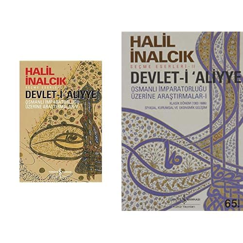 Devlet-i ‘Aliyye: Osmanlı İmparatorluğu Üzerine Araştırmalar 5 Devlet-i ...