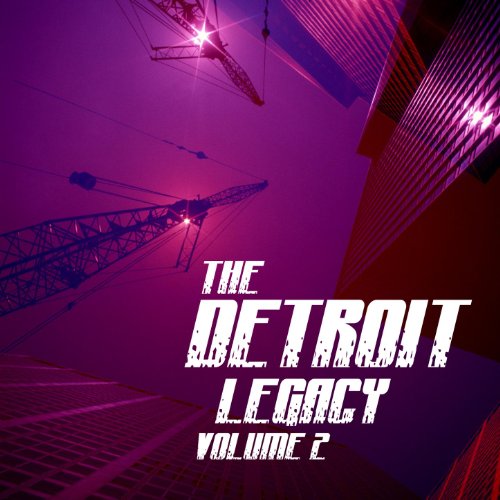 Écouter The Detroit Legacy Volume 2 par VARIOUS ARTISTS sur Amazon ...