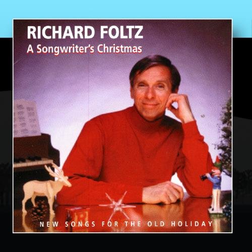 Foltz, Richard - Songwriter's Christmas - Amazon.com Music