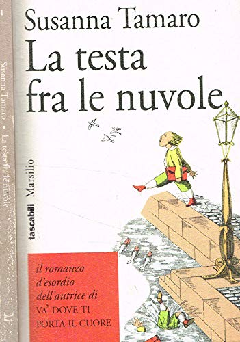 Amazon.it: La testa fra le nuvole - Tamaro, Susanna - Libri