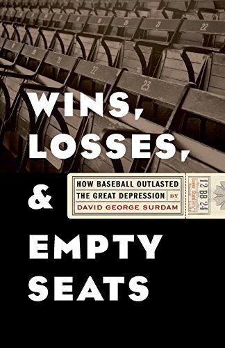Wins, Losses, and Empty Seats: How Baseball Outlasted the Great ...