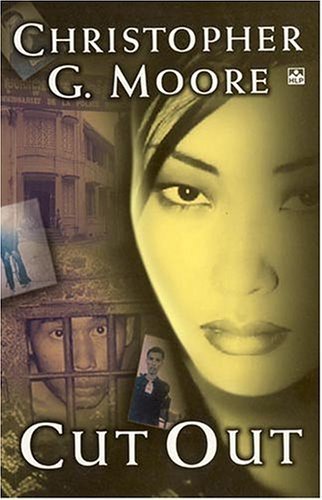 Cut Out by Christopher G. Moore (2000-07-27): Christopher G. Moore ...
