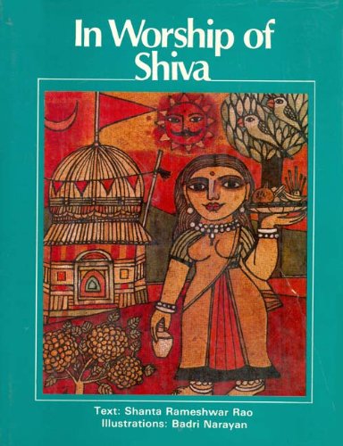 In Worship of Shiva eBook : Shanta Rameshwar Rao, Badri Narayan(Illus ...