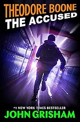 Amazon.com: Theodore Boone: The Abduction eBook : Grisham, John: Kindle Store