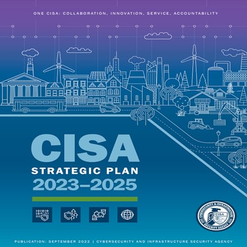 Amazon.com: CISA Strategic Plan 2023-2025 (Audible Audio Edition ...
