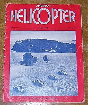 American Helicopter - Magazine of Rotary Wings, Aviation, Airways, May ...