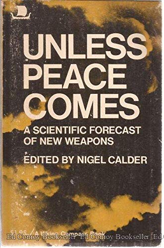 Unless Peace Comes: Calder, Nigel: 9780670002399: Amazon.com: Books