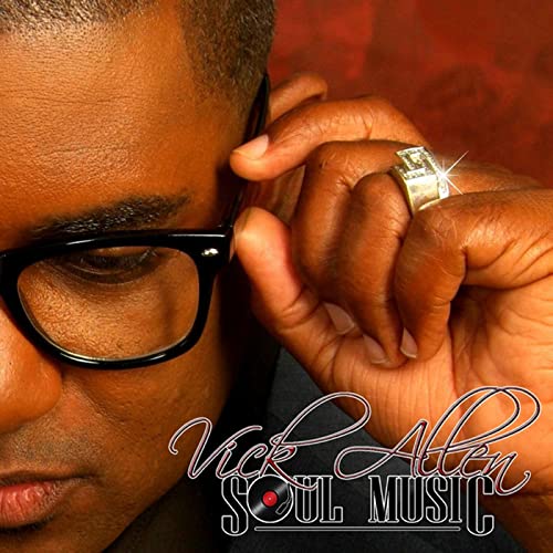 Play Soul Music by Vick Allen on Amazon Music