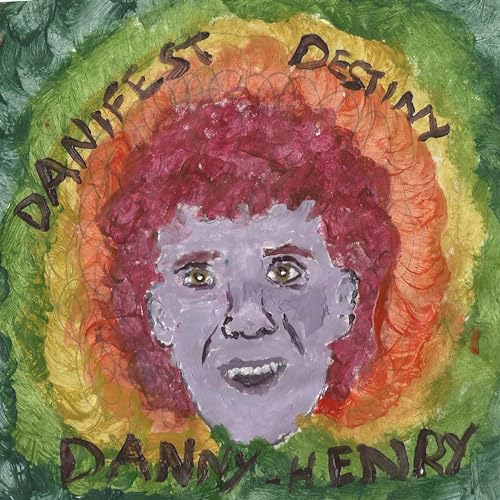 Play Danifest Destiny by Danny Henry on Amazon Music Unlimited