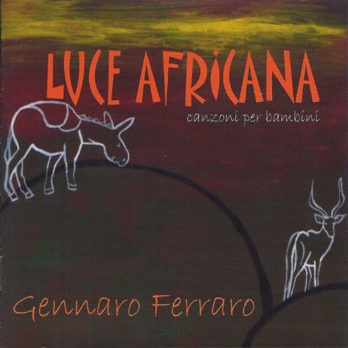 Spiele Luce africana (Canzoni per bambini) von Gennaro Ferraro auf ...