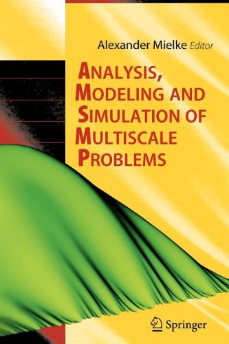 Analysis, Modeling and Simulation of Multiscale Problems: Mielke ...