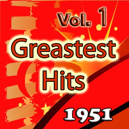 Spiele Greatest Hits of 1951, Vol. 1 von VARIOUS ARTISTS auf Amazon ...