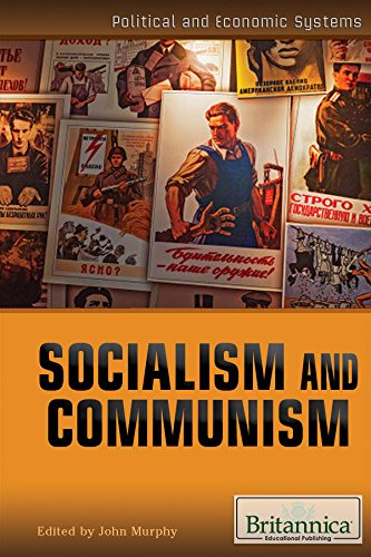 Socialism and Communism (Political and Economic Systems): Murphy, John ...