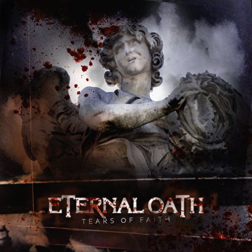 Play Tears of Faith by Eternal Oath on Amazon Music