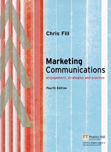 Marketing Communications: Engagement, Strategies and Practice ...