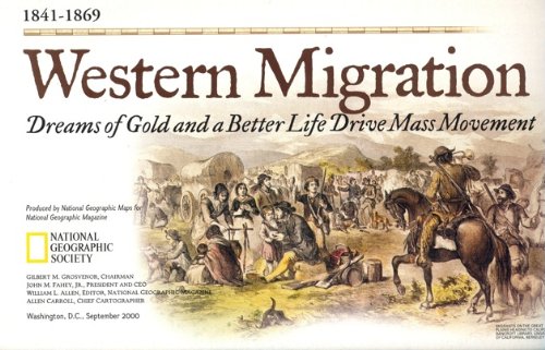 Western Migration; Dreams of Gold and a Better Life Drive Mass Movement ...