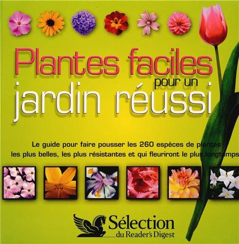 Amazon.fr - Plantes faciles pour un jardin réussi - Bonême, Jeanne ...
