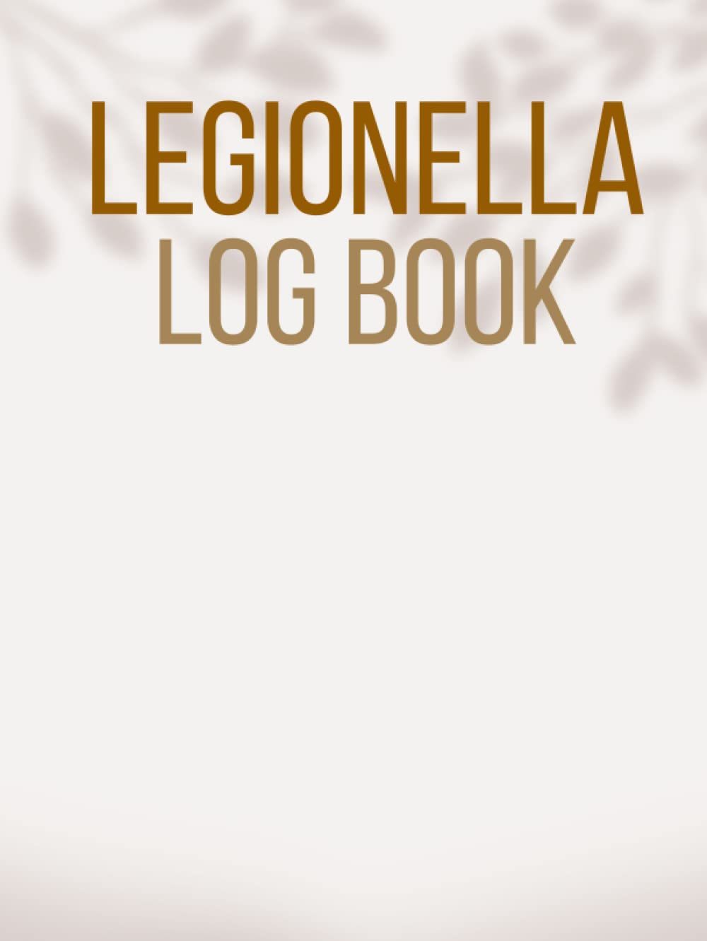 Legionella Log Book Cute Record Book For Monitoring Building Water For legionella-log-book-cute-record-book-for-monitoring-building-water-for
