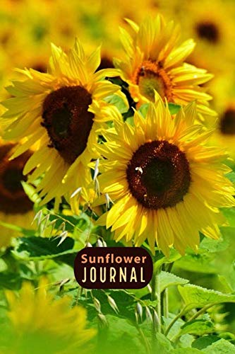 Sunflower Journal: Flower Notebook to Write and Draw in: Cartwright, LR ...