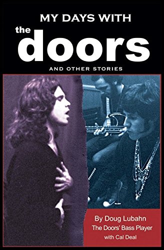 My Days With The Doors: Douglas Lubahn: 9780615148670: Amazon.com: Books
