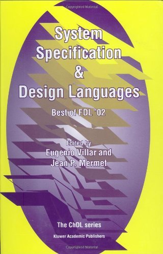 System Specification & Design Languages: Best of FDL’02 (Chdl) (English Edition) eBook : Villar ...