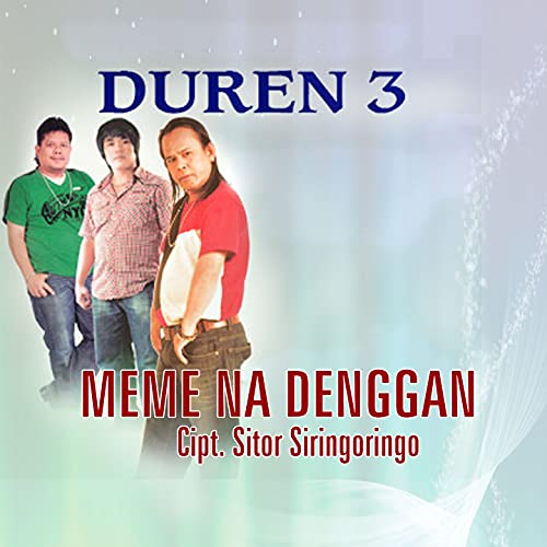 Meme Na Denggan de DUREN 3 en Amazon Music Unlimited