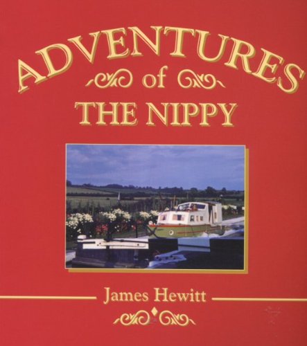 Adventures of the Nippy: James Hewitt: 9780954319700: Amazon.com: Books