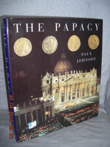 Papacy: Johnson, Paul: 9780760707555: Amazon.com: Books